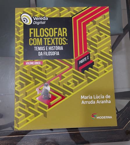 Filosofar Textos Parte I Editora Moderna Vereda Digital