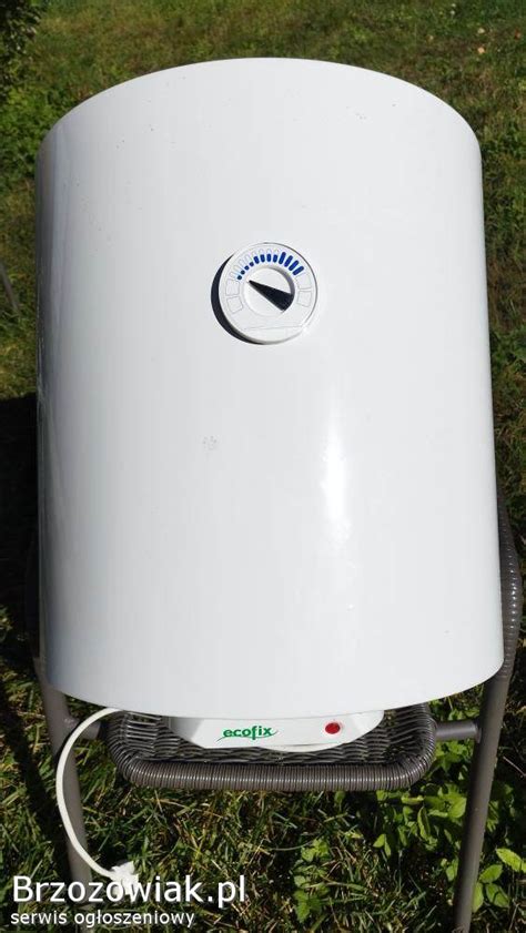 Podgrzewacz Wody Bojler Elektryczny Ecofix Pora Zag Rz Brzozowiak Pl