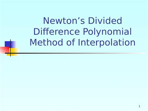 pptx 1 newton s divided difference polynomial method of interpolation pdfslide