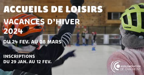 Vacances D Hiver 2024 Ouverture Des Inscriptions En Accueils De