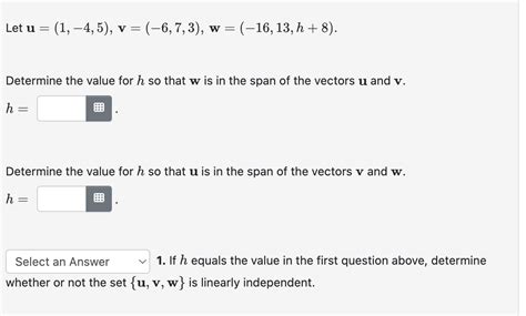 solved let u v w be three linearly independent vectors in