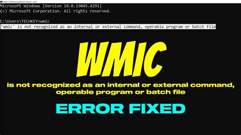 Fix Wmic Is Not Recognized As An Internal Or External Command Youtube