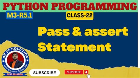 Python Class 22 Pass And Assert Pass In Python Python Pass