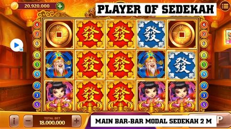 Player Of Sedekah Main Bar Bar Modal Sedekah M Youtube