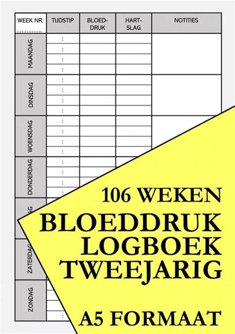 Bloeddruk Logboek Tweejarig Voor Het Noteren Van Bloeddruk Waarden En