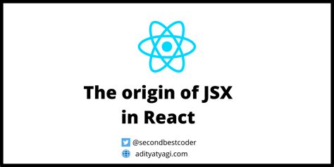 need for jsx in react — explained with examples by aditya tyagi geek culture medium