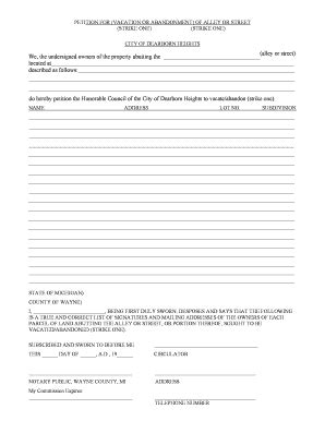 Fillable Online PETITION FOR VACATION OR ABANDONMENT OF ALLEY OR STREET