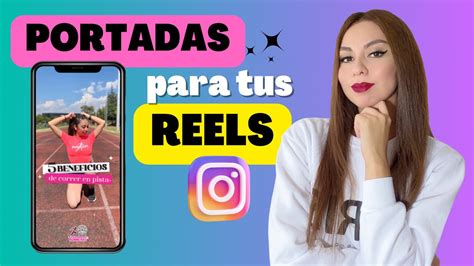 C Mo Hacer Portadas Para Reels De Instagram Con Canva Tutorial