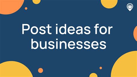 Post Ideas For Businesses Locowise Blog
