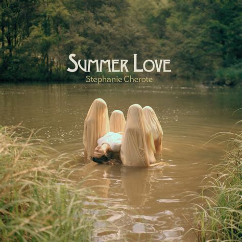 Summer Love música e letra de Stephanie Cherote Spotify