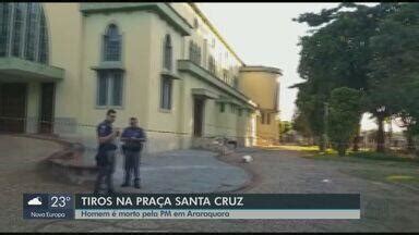 Jornal da EPTV 2ª Edição São Carlos Araraquara Homem ataca PMs