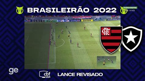 Flamengo x Botafogo CBF divulga vídeo e áudio do VAR do gol anulado de
