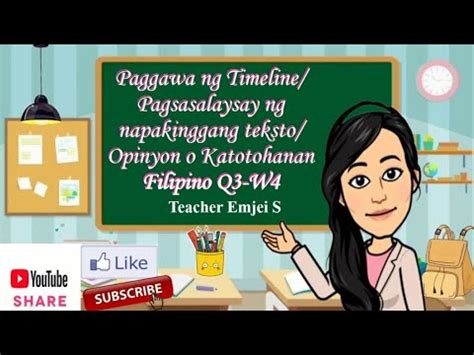 Paggawa Ng Timeline Pagsasalaysay Ng Napakinggang Teksto Opinyon O
