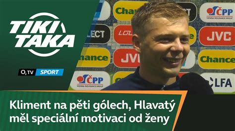TIKI TAKA Kliment je na pěti trefách dvougólový Hlavatý měl speciální