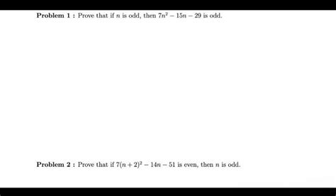 solved problem 1 prove that if n is odd then 7n2−15n−29 is