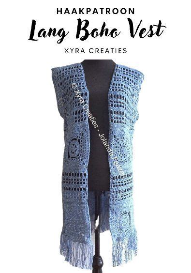 Haakpatroon Lang Boho Vest Haakinformatie Boho Haakpatroon Vest