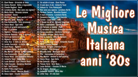 50 Migliori Canzoni Italiane Anni 80 Musica Italiana Anni 80 Famose