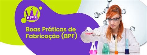 Boas Práticas de Fabricação BPF BPF 2ª Edição