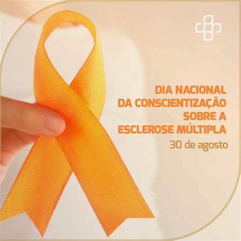 Dia Nacional Da Conscientiza O Sobre A Esclerose M Ltipla De