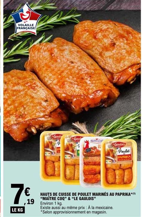 Promo Hauts De Cuisse De Poulet Marinés Au Paprika maître Coq le