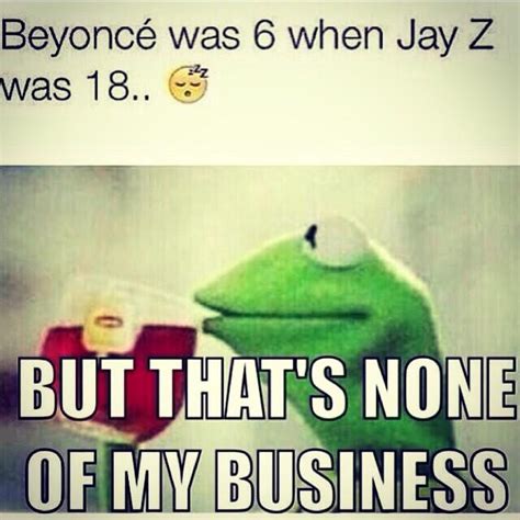 Image But That S None Of My Business Know Your Meme
