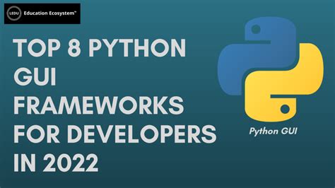Top Python Gui Frameworks For Developers In