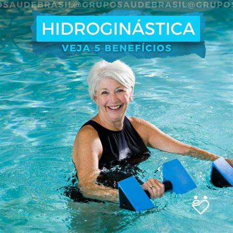 5 benefícios da hidroginástica para idosos Grupo Saúde Brasil