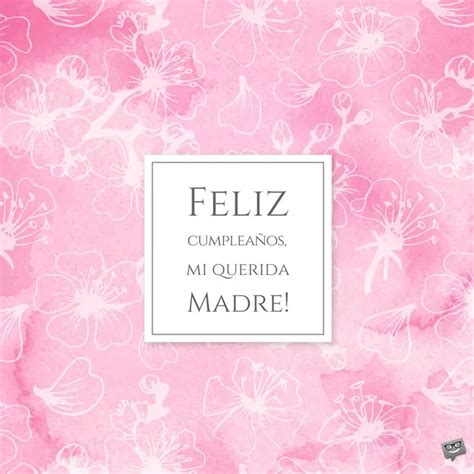 Total Imagen Palabras Bonitas Para Mi Madre De Cumplea Os