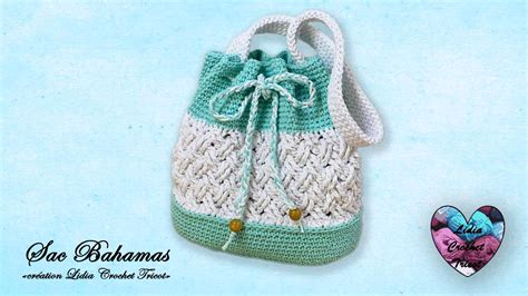 Sac Bahamas tutoriel au crochet présenté par Lidia Crochet Tricot