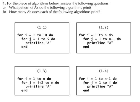 solved 1 for the piece of algorithms below answer the
