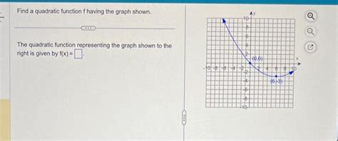 solved find a quadratic function f having the graph shown