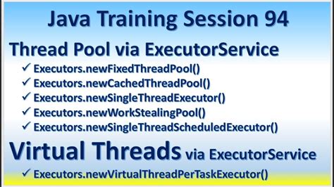Java Training Session 94 Virtual Threads Or Thread Pool Via