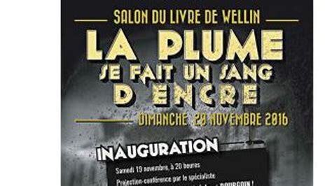Wellin La plume se fait un sang d encre aura pour thème polar et