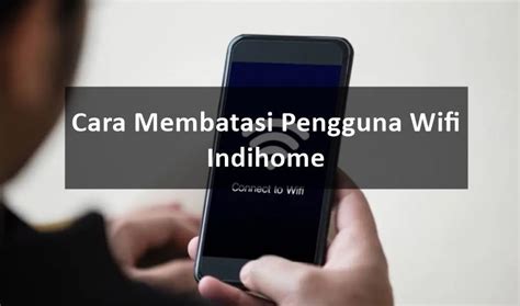 Algis Tech Cara Membatasi Pengguna Wifi Indihome Paling