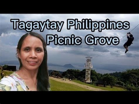 TAGAYTAY PHILIPPINES PICNIC GROVE YouTube