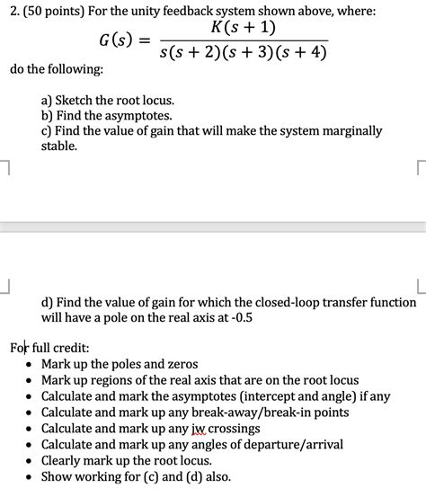 solved 2 50 points for the unity feedback system shown