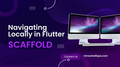Mastering Local Navigation In Flutter Scaffold Widgets Mirza Shafique