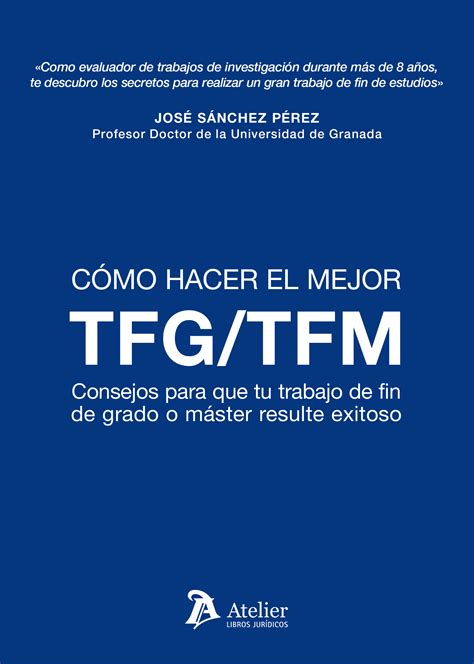 Librería Dykinson Cómo hacer el mejor TFM TFG Consejos para que tu