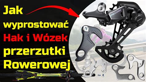 Jak Wyprostowa Hak I W Zek Tylnej Przerzutki Rowerowej Youtube