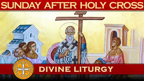 2022 09 18 Greek Orthodox Divine Liturgy Of Saint John Chrysostom