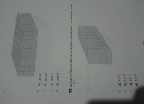 13 Calcula El Volumen Del Cuerpo Siguiente Considerando Que Cada Cubo