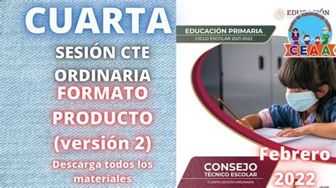 CEAA Formato Producto versión 2 descarga todos los materiales Cuarta