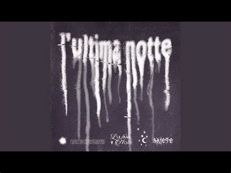 ARIETE L Ultima Notte Testo Lyrics Video YouTube