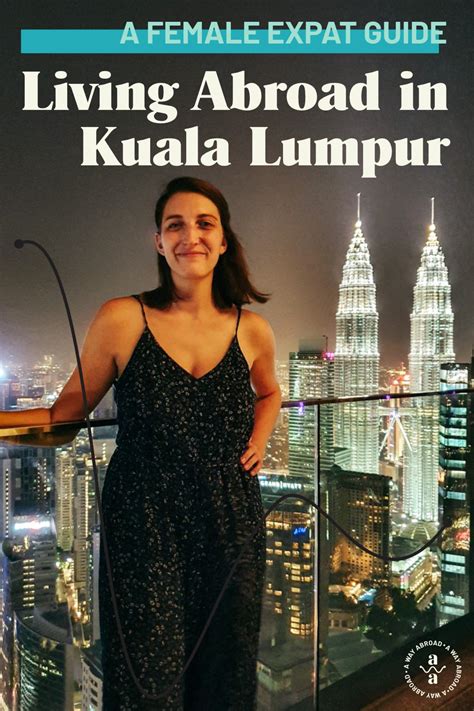 A Beginner S Guide To Living In Kuala Lumpur