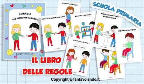 Il Libro Delle Regole Per Stare Bene Assieme Scuola Primaria
