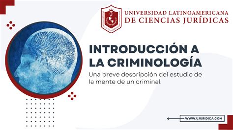 Introducción a la Criminología Universidad Latinoamericana de