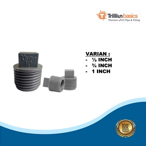 Jual Plug Tutup Kran Dop Drat Luar Pipa Pvc Trilliun Inch