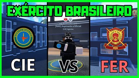 Roblox DIVISIONAL CIE vs FER no EXÉRCITO BRASILEIRO E B do TEVEZ