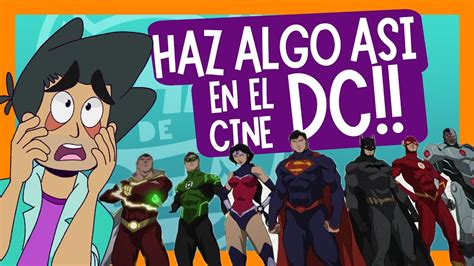 En Que Orden Ver Las Peliculas De Dc Animadas Youtube