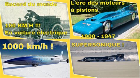 100 Ans de records du monde de vitesse sur terre L intégrale YouTube